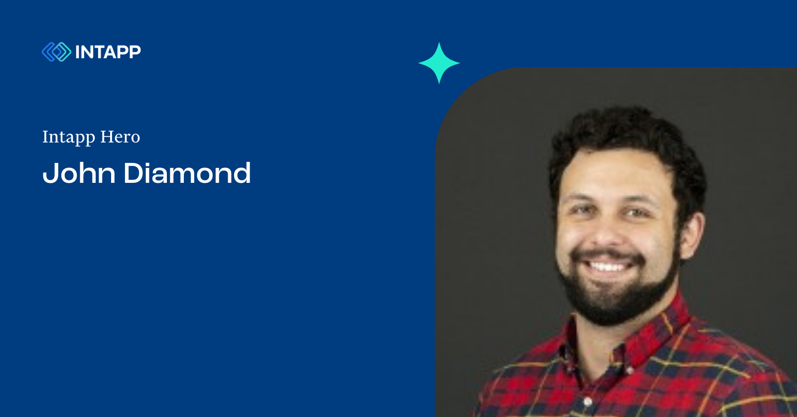 Meet Our August Intapp Hero, John Diamond | Intapp