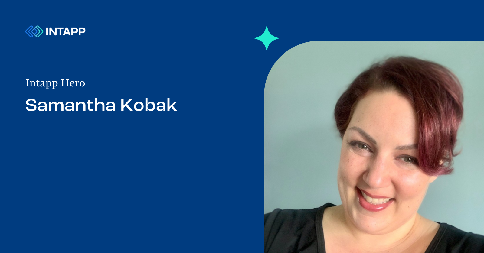 Meet our November Intapp Employee Hero, Samantha Kobak | Intapp