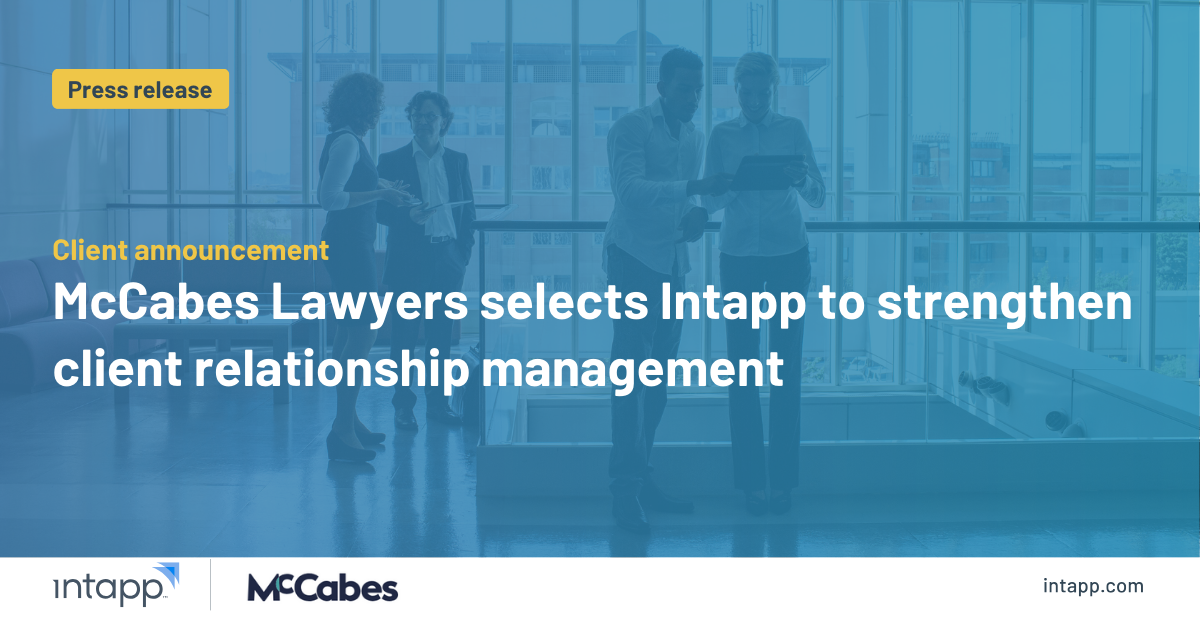 McCabes Lawyers selects Intapp to strengthen client relationship management • Intapp
