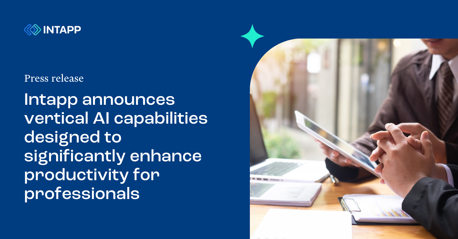 Intapp announces vertical AI capabilities designed to significantly ...